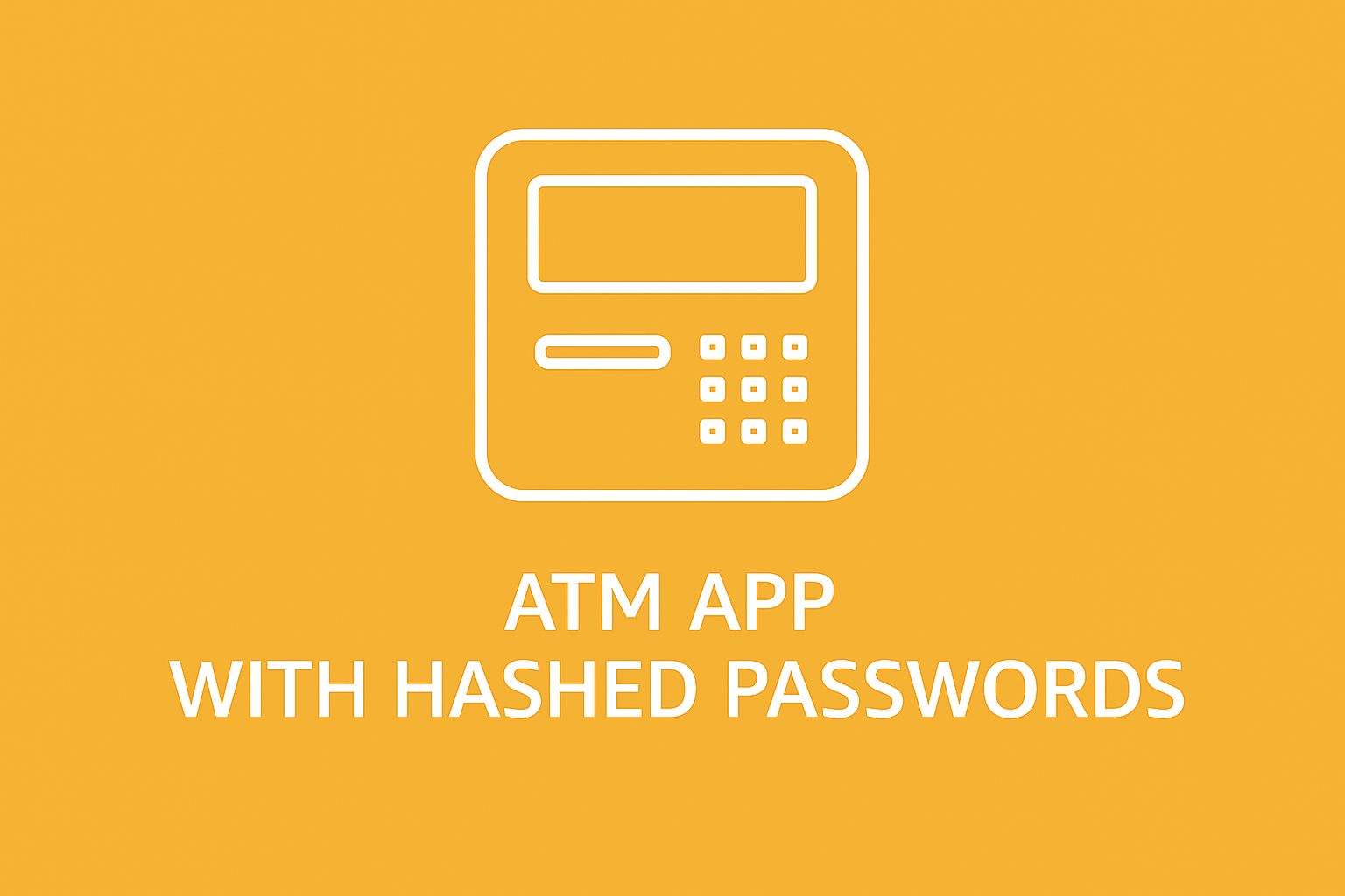 Building A Secure Atm App In Python With Hashed Passwords And Sqlite